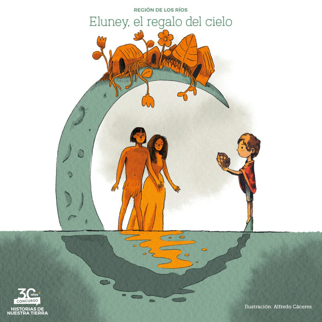 Eluney, el regalo del cielo – Historias Nuestra Tierra